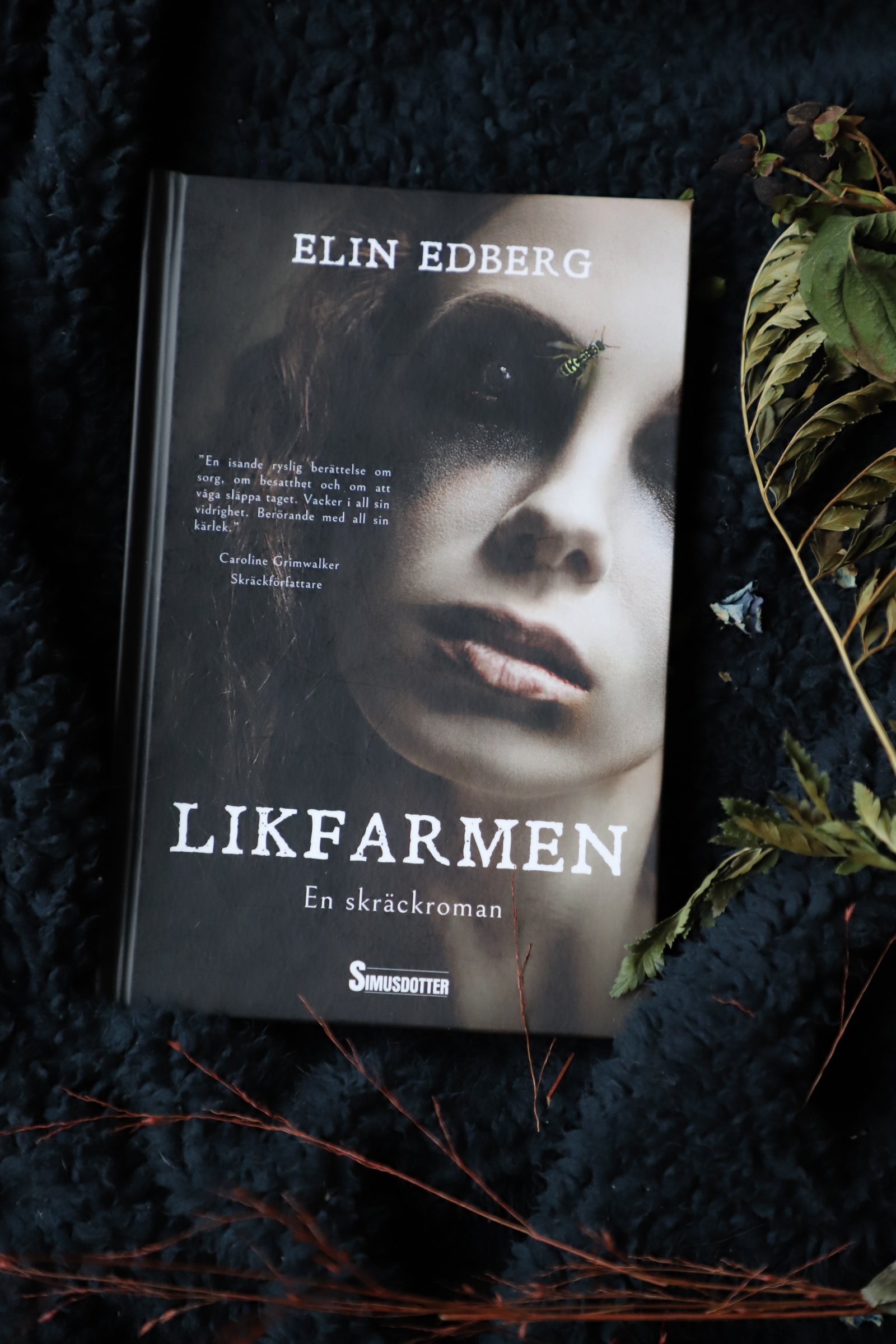 ”Likfarmen” av Elin Edberg – Det kaos vi kallar vardag